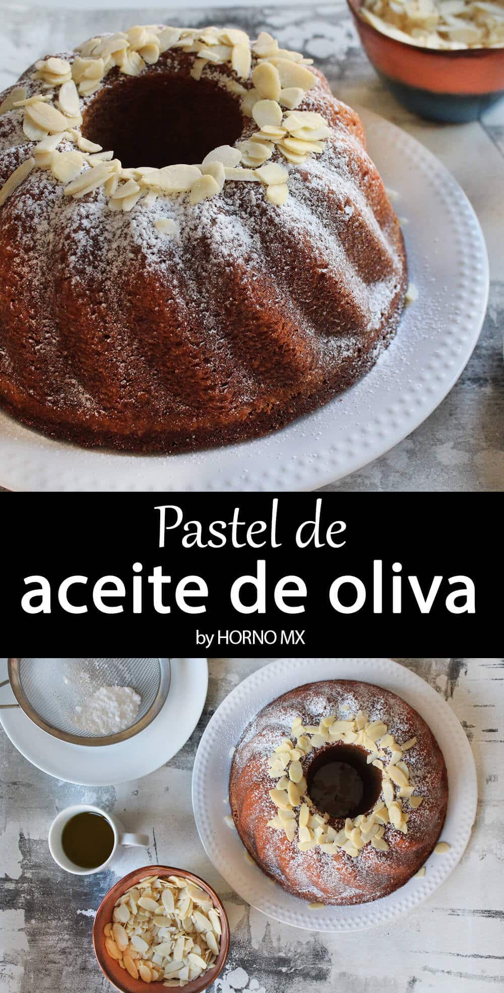 Pastel de aceite de oliva - HORNO MX